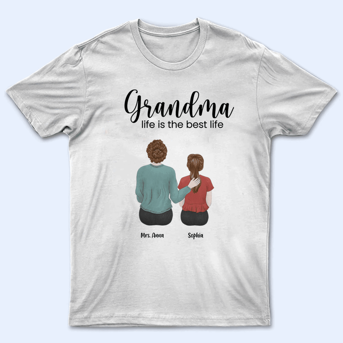 Grandma Life is the best Life - Personalized Custom T Shirt - Birthday ...